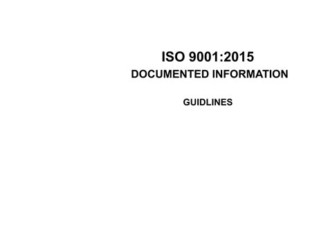 Iso 9001 2015 Documented Information Guidlines Ppt
