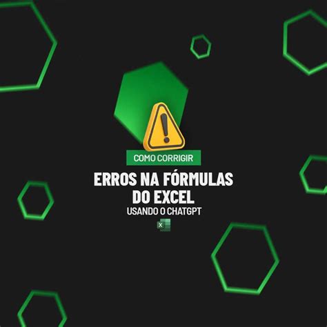 Como Corrigir Erros Na Fórmula Do Excel Usando O Chatgpt Ninja Do Excel