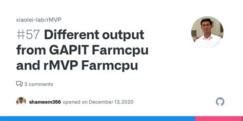 Different Output From GAPIT Farmcpu And RMVP Farmcpu Issue Xiaolei Lab RMVP GitHub