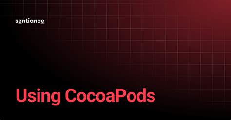 Using Cocoapods Sentiance