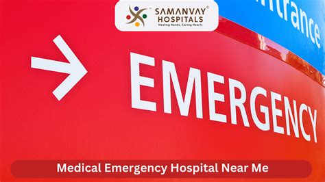 Medical Emergency Hospital Near Me Samanvay Hopsital