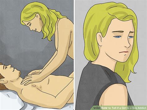 12 Ways To Tell If A Girl Is A Sex Addict WikiHow