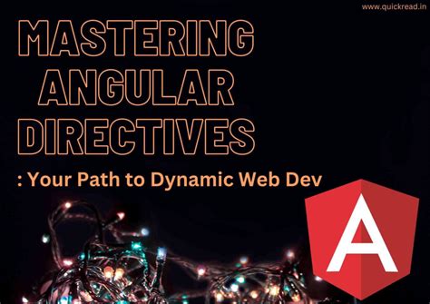 Mastering Angular Directives Your Path To Dynamic Web Dev