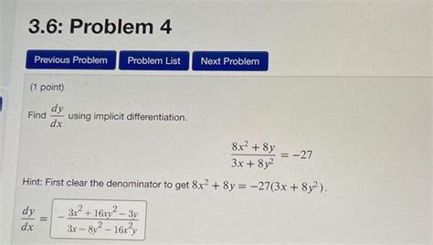 solved find dxdy using implicit differentiation