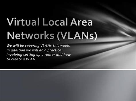 Ppt Virtual Local Area Networks Vlans Powerpoint Presentation Free