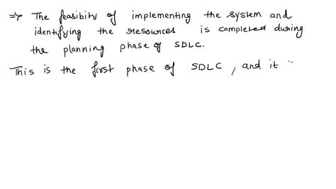 Solved In The Four Phase Approach To The Sdlc The Creation Of