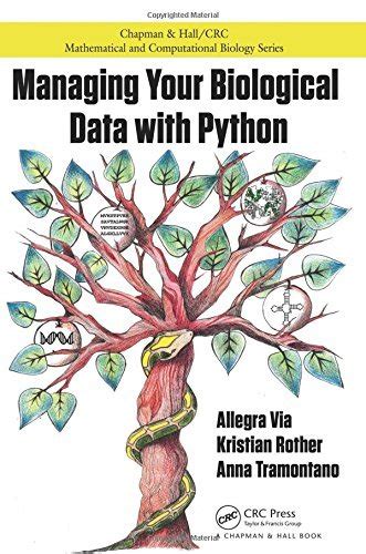 Managing Your Biological Data With Python Author Allegra Via Apr 2014 By Allegra Via