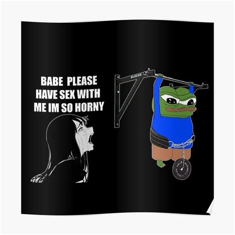Babe Please Have Sx With Me Poster For Sale By Beaustore Redbubble