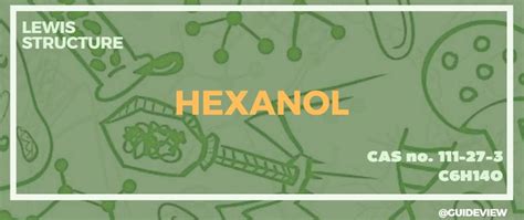What Is The Hexanol Lewis Structure
