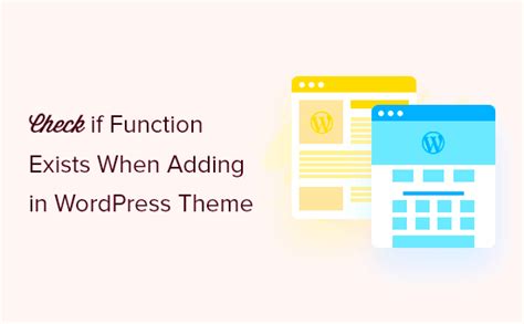 how to check if a function exists in wordpress plugins themespanda a free resources platform