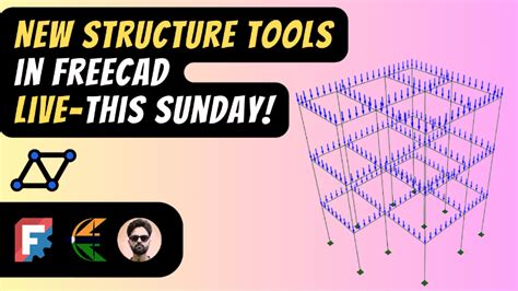 Freecad Freecad Structuretools Structuralengineering Bim