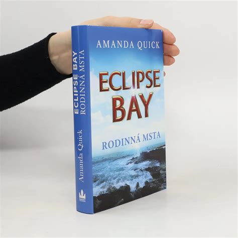 Eclipse Bay Rodinná Msta Jayne Ann Krentz Daniela Čermáková