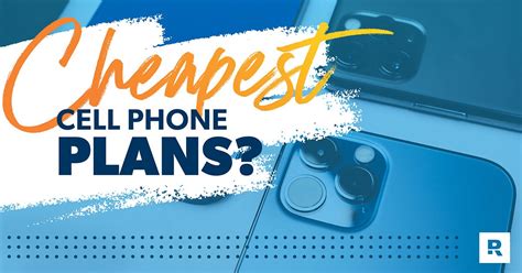 The Cheapest Cell Phone Plans In Ramsey