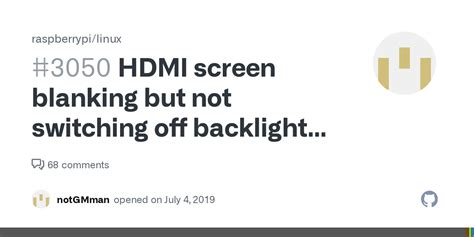 HDMI Screen Blanking But Not Switching Off Backlight Pi Issue Raspberrypi Linux