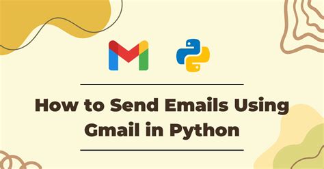 How To Send Emails Using Gmail In Python Codewolfy