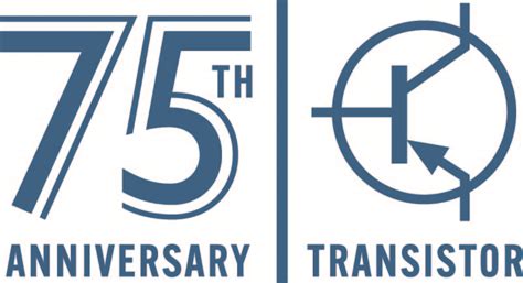 75th Anniversary Of The Transistor Ieee Electron Devices Society
