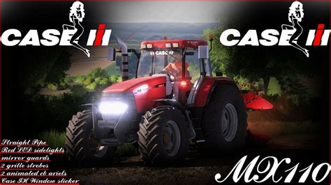 Case Ih Mx 110 Edit Fs22 Kingmods