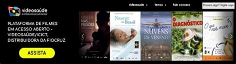 Plataforma De Filmes Fiocruz Chega A 300 Produções Disponíveis Icict
