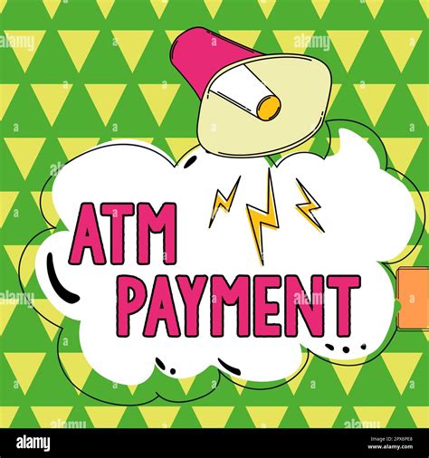 Hand Writing Sign Atm Payment Word Written On Cashless Payment Made
