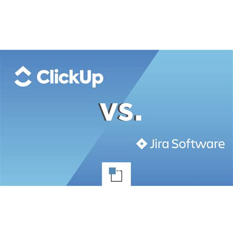 ClickUp Vs Jira Project Management