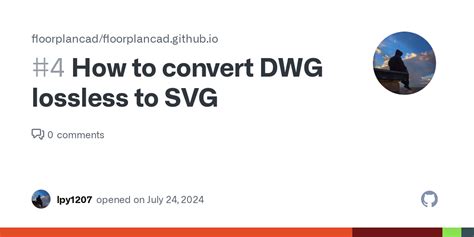 How To Convert Dwg Lossless To Svg · Issue 4 · Floorplancad
