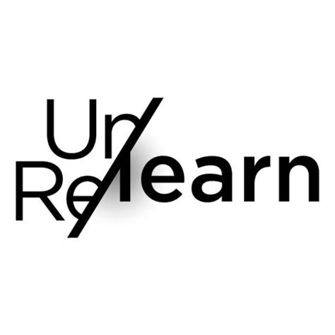 unlearn relearn movement for teachers