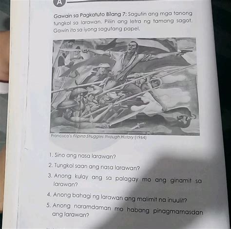 Gawain sa Pagkatuto Bilang 7 Sagutin ang mga | StudyX