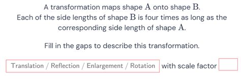 a transformation maps shape a onto shape b each of the side lengths of