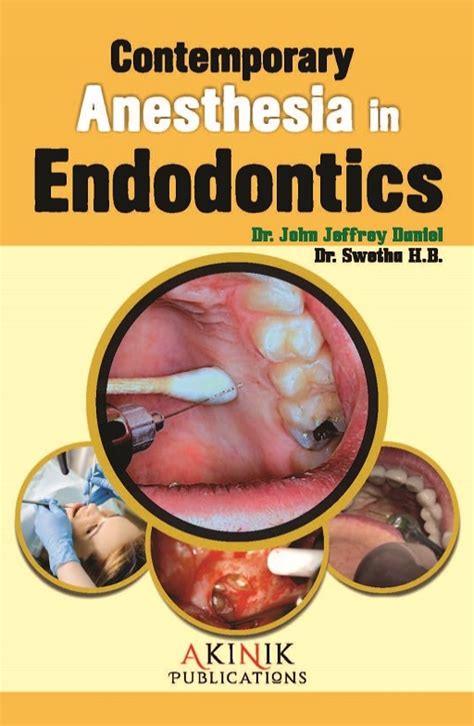 Contemporary Anesthesia In Endodontics