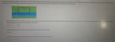 Solved Mensions Of The Field Of Largest Area That He Can Chegg Com