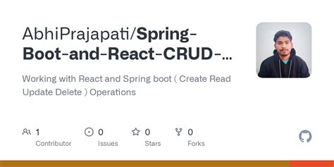 GitHub AbhiPrajapati Spring Boot And React CRUD Operations Working With React And Spring Boot
