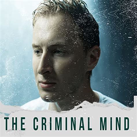 Ever Wonder How The Criminal Mind Differs From Your Own Researchers