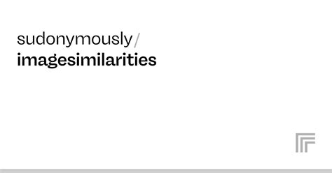 Examples Sudonymouslyimagesimilarities Replicate