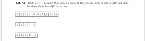 solved lab 7 5 write a c program that takes an array of 10