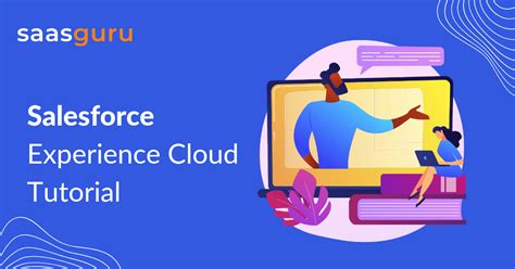 Salesforce Experience Cloud Tutorial Blog Saasguru