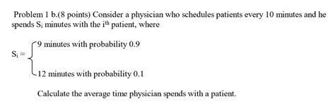 solved problem 1 b 8 points consider a physician who schedules