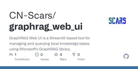 github cn scars graphrag web ui graphrag web ui is a streamlit based tool for managing and