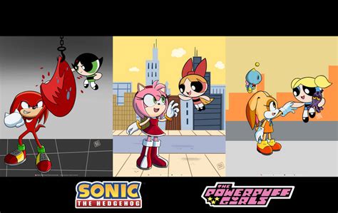 Follow Robertamaya Sonic X Powerpuff Girls By Jk7 Fan On Deviantart
