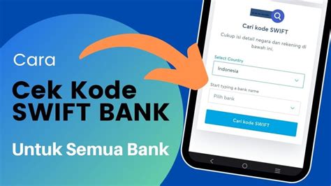 Cara Mengetahui Kode Swift Bank Di Indonesia Laporan Terliput