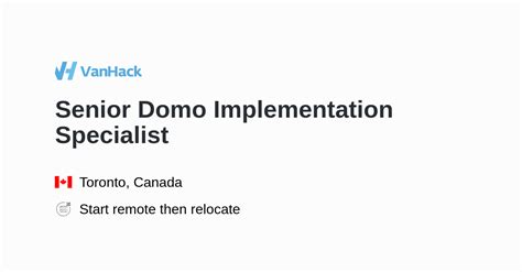 Senior Domo Implementation Specialist Vanhack