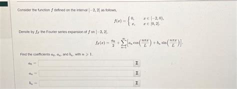 Solved Consider The Function F Defined On The Interval Chegg