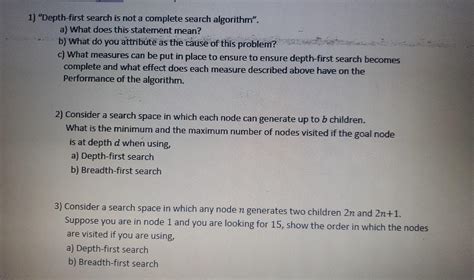 solved 1 depth first search is not a complete search