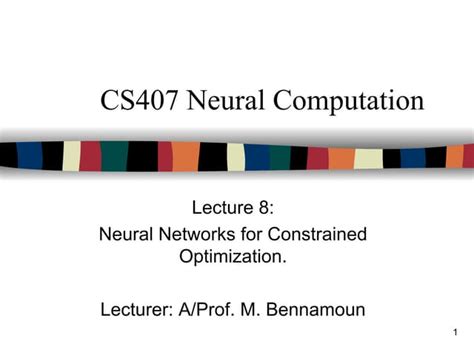 Artificial Neural Networks Lect8 Neural Networks For Constrained