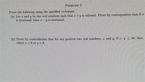 Solved Prove The Following Using The Specified Technique Chegg Com