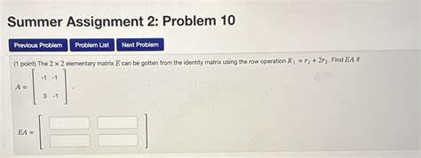 solved summer assignment 2 problem 10 1 ﻿point ﻿the 2×2