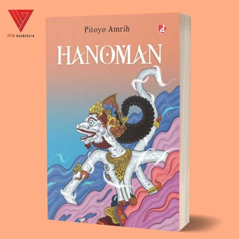Iyig Hanoman Book Novel Pitoyo Amrih Diva Press Wayang Book