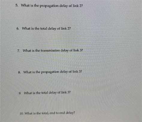 Solved 1 What Is The Transmission Delay Of Link 1 2 What