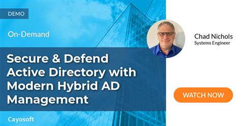 Secure And Defend Active Directory With Modern Hybrid Ad Management Cayosoft