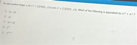 Solved For Each Positive Integer N ﻿let