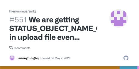 we are getting status object name collision in upload file even though